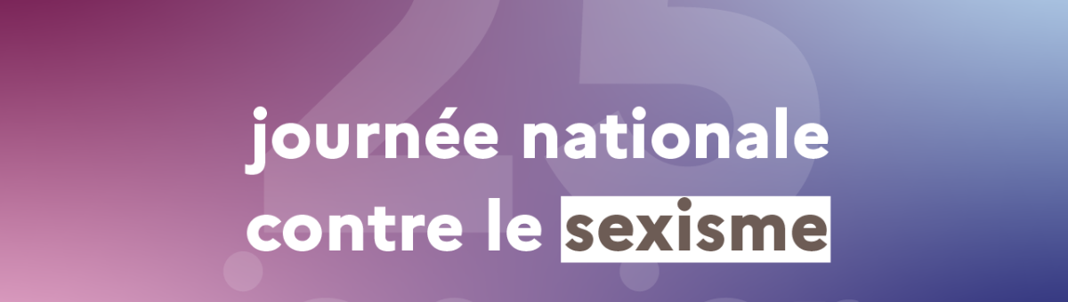 Journée nationale de lutte contre le sexisme | Le portail de la fonction publique